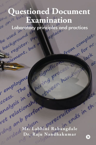 Questioned Document Examination: Laboratory principles and practices by ...