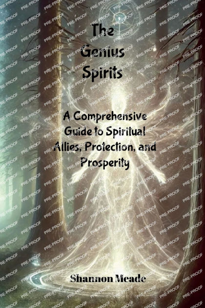 The Genius Spirits: A Comprehensive Guide to Spiritual Allies ...
