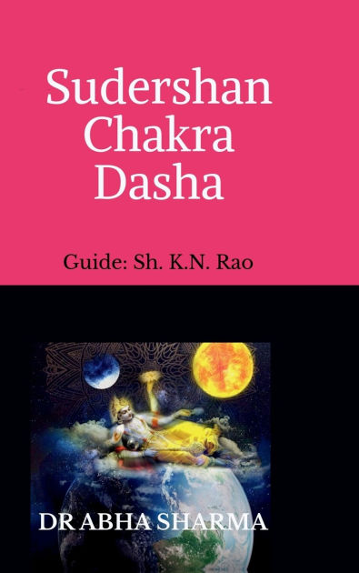 Sudershan Chakra Dasha: Part 1 by Dr Abha Sharma, Paperback | Barnes ...