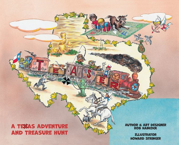Teaser: A Texas Adventure and Treasure Hunt by Rob Hancock, Howard ...