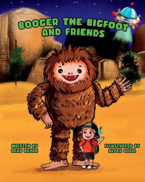Booger the Bigfoot and Friends by Alper Ozdil, Beau Bryan, Paperback ...