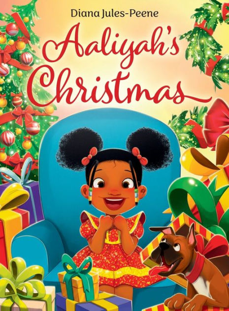 Aaliyah's Christmas by Diana Jules-Peene, Hardcover | Barnes & Noble®