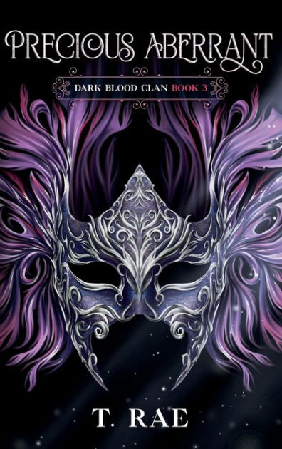 Precious Aberrant by T. Rae, Hardcover | Barnes & Noble®
