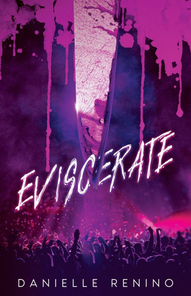 Eviscerate by Danielle Renino, Paperback | Barnes & Noble®
