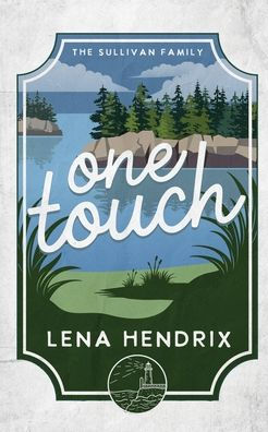 One Touch by Lena Hendrix, Paperback | Barnes & Noble®