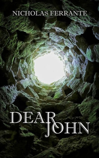 Dear John by Nicholas Ferrante, Paperback | Barnes & Noble®