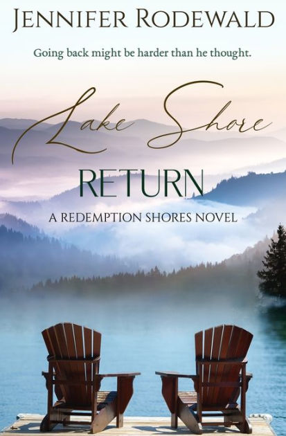 Lake Shore Return: A deeply moving Christian novel by Jennifer Rodewald ...