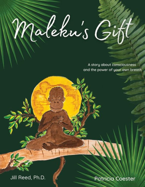 Maleku's Gift by Jill Reed, Patricia Coester, Paperback | Barnes & Noble®