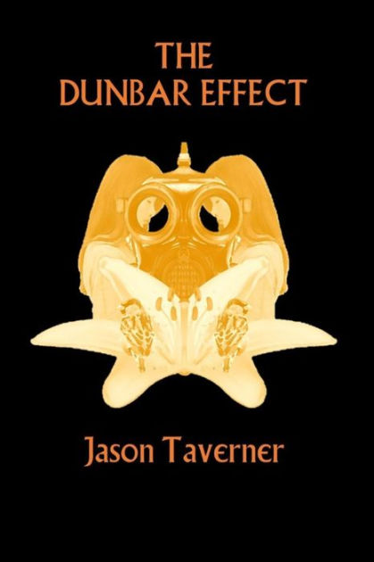The Dunbar Effect by Jason Taverner | eBook | Barnes & Noble®