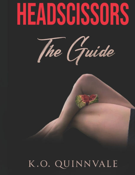 Headscissors: The Guide by K O Quinnvale, Paperback | Barnes & Noble®