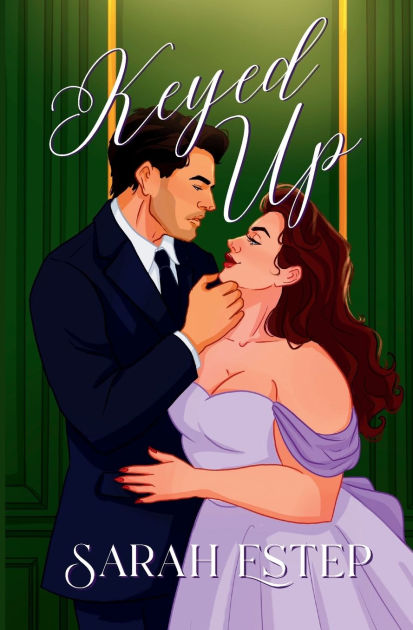 Keyed Up by Sarah Estep, Paperback | Barnes & Noble®