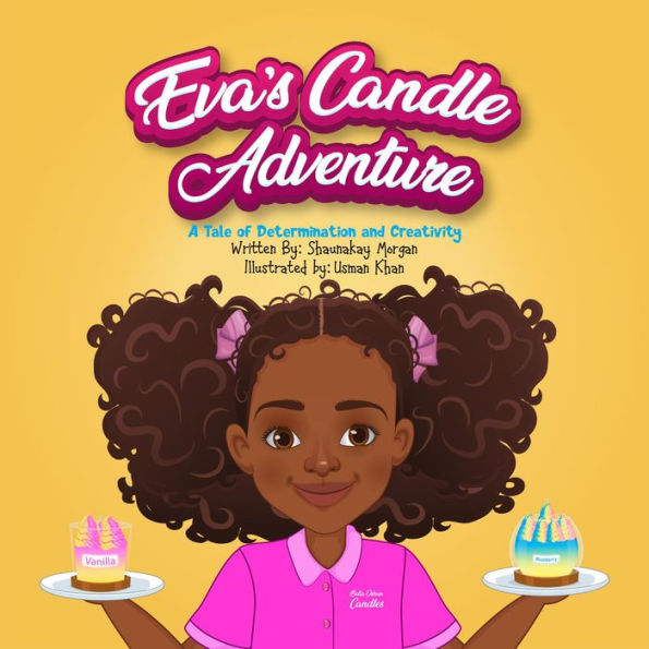 Eva's Candle Adventure: A Tale of Determination and Creativity by ...