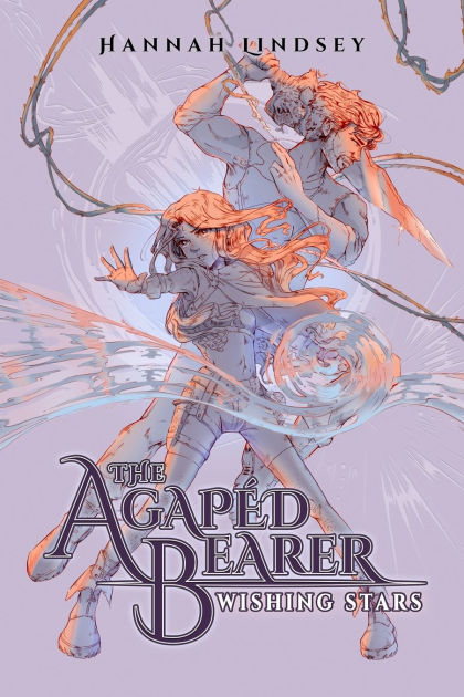 The Agapï¿½d Bearer: Wishing Stars by Hannah Taylor Lindsey, Paperback ...