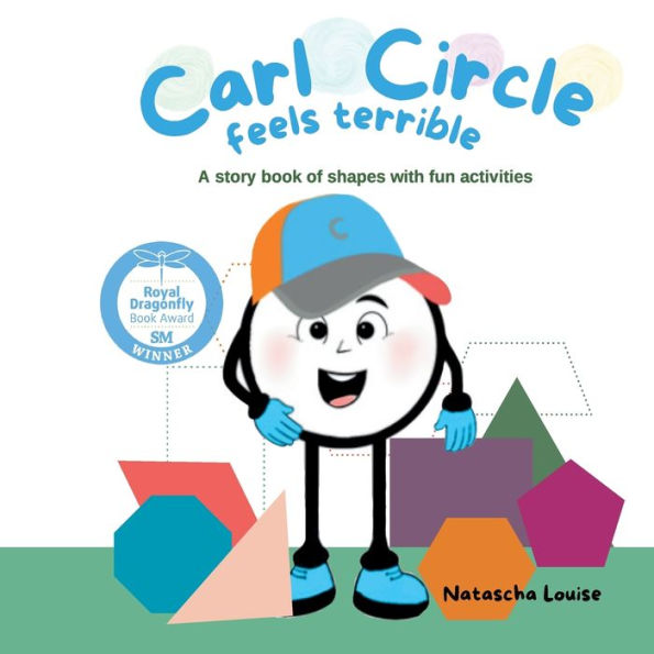 Carl Circle Feels Terrible by Natascha Louise, Paperback | Barnes & Noble®