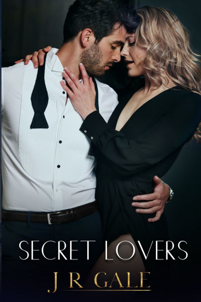 Secret Lovers by J R Gale, Paperback | Barnes & Noble®