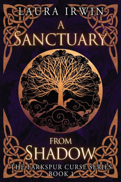 A Sanctuary from Shadow by Laura Irwin, Paperback | Barnes & Noble®