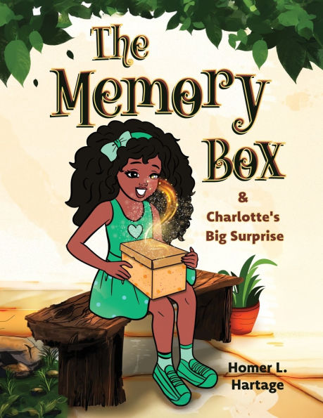 The Memory Box: Charlotte's Big Surprise by Homer Hartage, Paperback ...