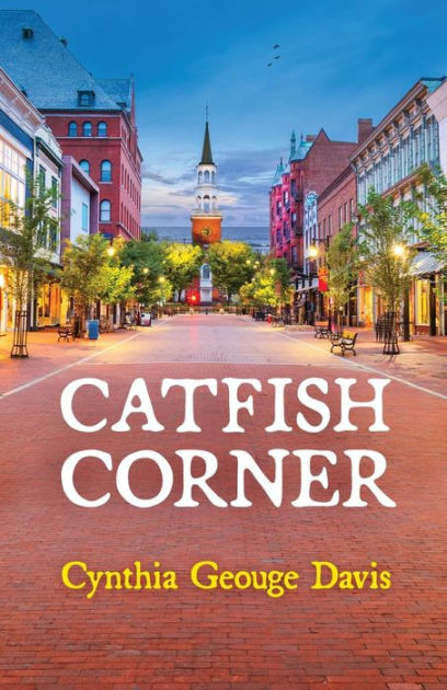 Catfish Corner by Cynthia Geouge Davis, Paperback | Barnes & Noble®