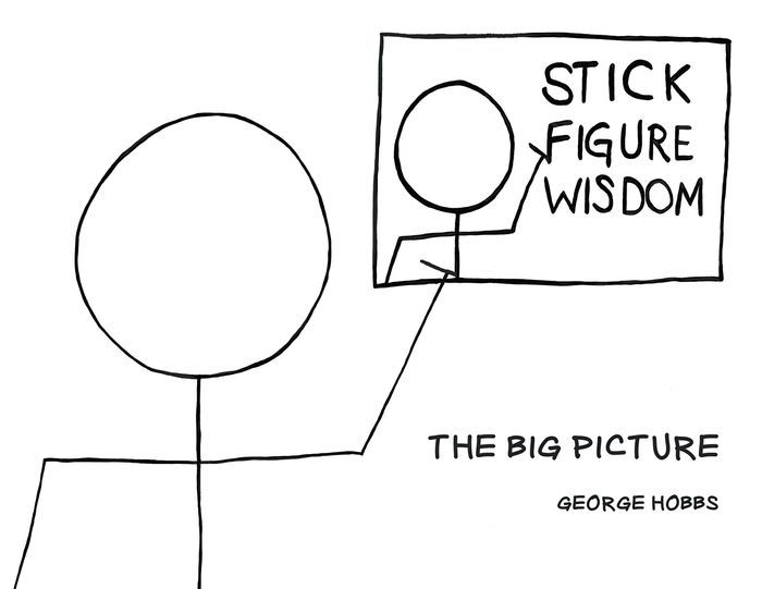 Stick Figure Wisdom: The Big Picture by George Hobbs, Paperback ...