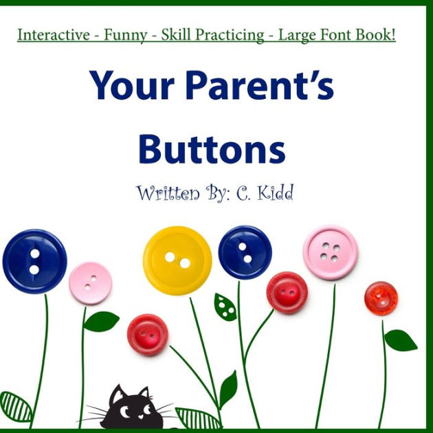 Your Parent's Buttons: An Interactive and Funny Button Book for Both ...