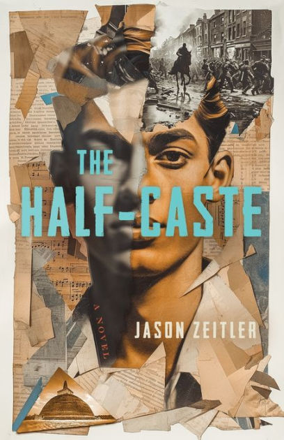 The Half-Caste by Jason Zeitler, Paperback | Barnes & Noble®