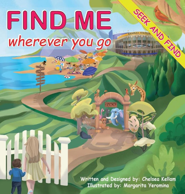 Find Me Wherever You Go by Chelsea Kellam, Paperback | Barnes & Noble®