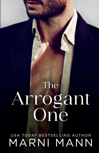 The Arrogant One by Marni Mann, Paperback | Barnes & Noble®