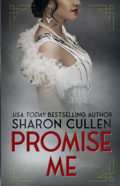Promise Me by Sharon Cullen, Paperback | Barnes & Noble®