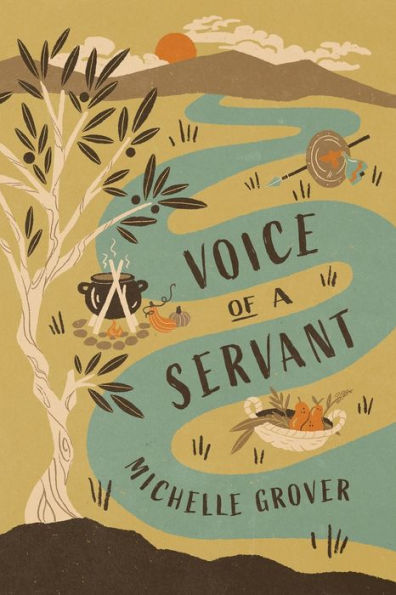 Voice of a Servant by Michelle Grover, Paperback | Barnes & Noble®