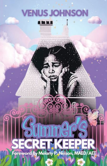 Summer's Secret Keeper by Venus Johnson, Paperback | Barnes & Noble®