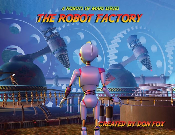 Robots of Mars - The Robot Factory by Don Fox, Paperback | Barnes & Noble®