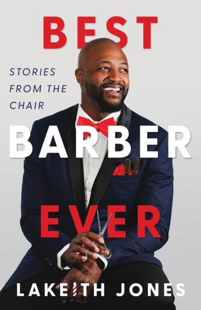 Best Barber Ever: Stories from the Chair by Stephanie Riese, Paperback ...