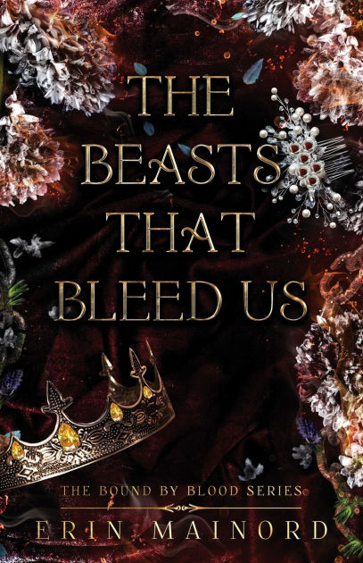 The Beasts That Bleed Us by Erin Mainord, Paperback | Barnes & Noble®