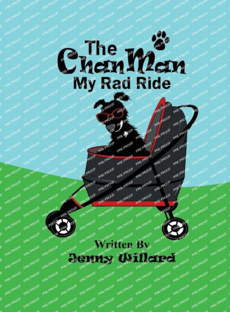 The Chan Man My Rad Ride by Jenny Willard, Paperback | Barnes & Noble®