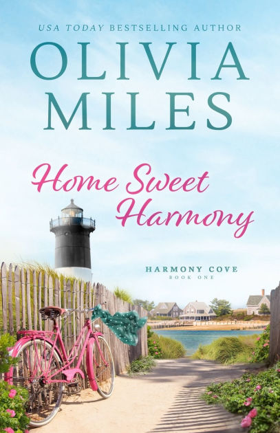 Home Sweet Harmony by Olivia Miles, Paperback | Barnes & Noble®