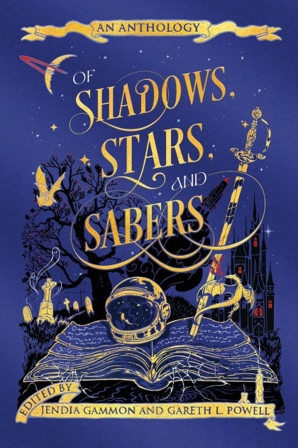 Of Shadows, Stars, and Sabers: An Anthology by Jendia Gammon, Paperback ...
