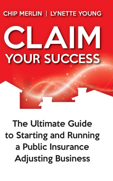 Claim Your Success: The Ultimate Guide to Starting and Running a Public ...