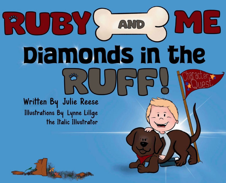 Ruby and Me, Diamonds in the Ruff by Julie Reese, Lynne Lillge ...