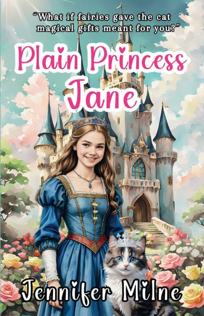 Plain Princess Jane by Jennifer Milne, Paperback | Barnes & Noble®