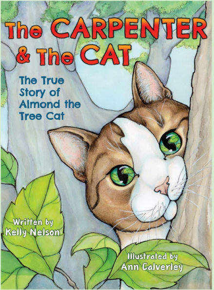 The Carpenter and the Cat by Kelly Nelson, Ann Calverley, Hardcover ...