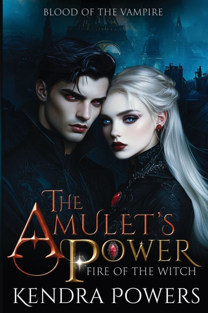 The Amulet's Power by Kendra Powers, Paperback | Barnes & Noble®