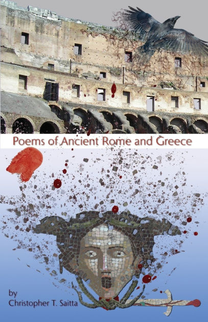Poems of Ancient Rome and Greece by Christopher T Saitta, Paperback ...