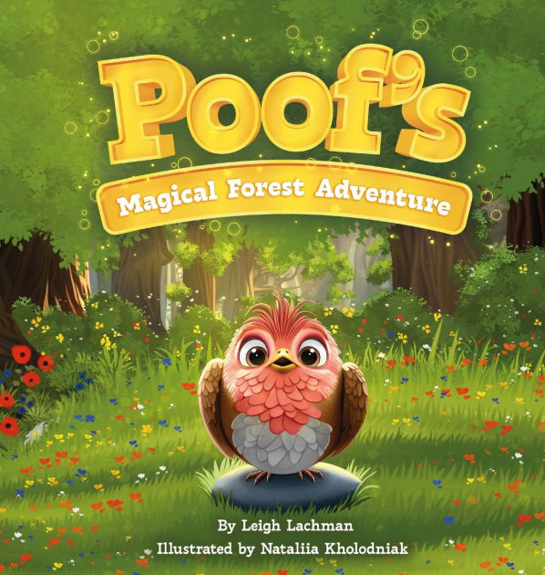 Poof's Magical Forest Adventure: A Heartwarming Tale of Friendship ...