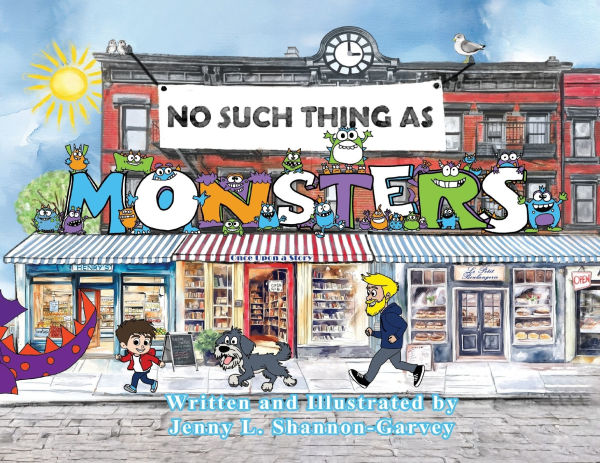 No Such Thing as Monsters by Jenny L Shannon-Garvey, Paperback | Barnes ...