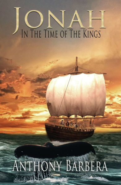 Jonah In the Time of the Kings: Mighty Men & Women of the Bible Series ...
