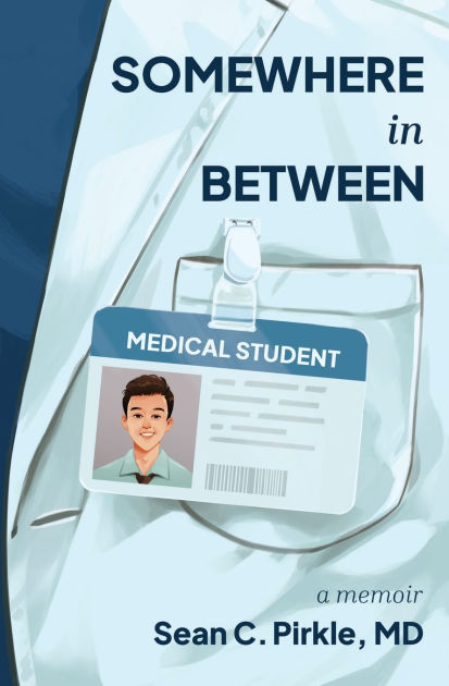 Somewhere in Between by Sean C Pirkle, Paperback | Barnes & Noble®