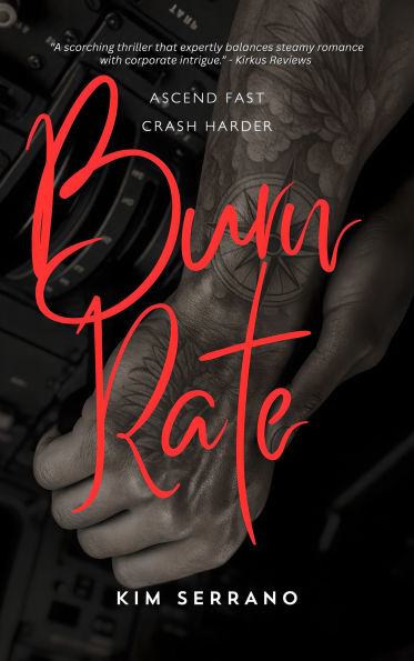 Burn Rate: An Aviation Thriller Romance by Kim Serrano | eBook | Barnes ...